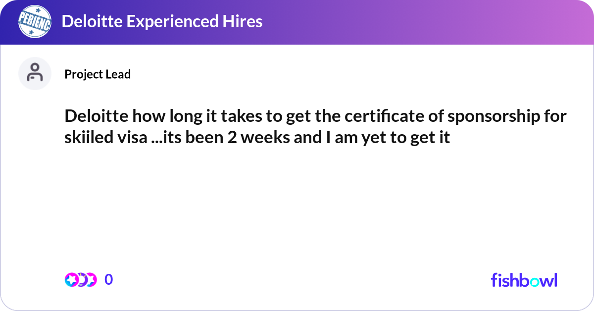 Deloitte﻿ how long it takes to get the certificat... | Fishbowl