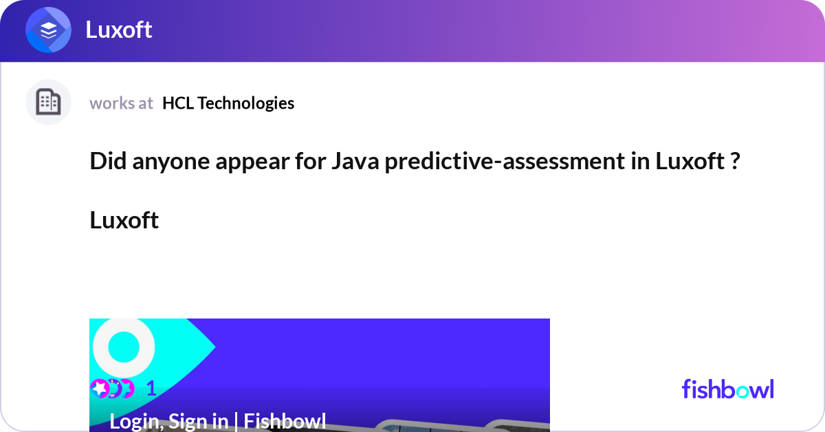 Did anyone appear for Java predictive-assessment i... | Fishbowl