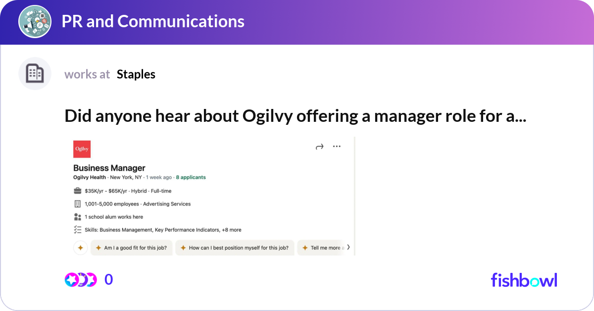 Did anyone hear about Ogilvy offering a manager ro... | Fishbowl