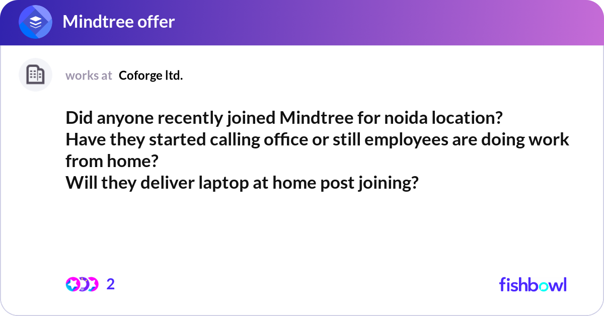 Did anyone recently joined Mindtree for noida loca... | Fishbowl