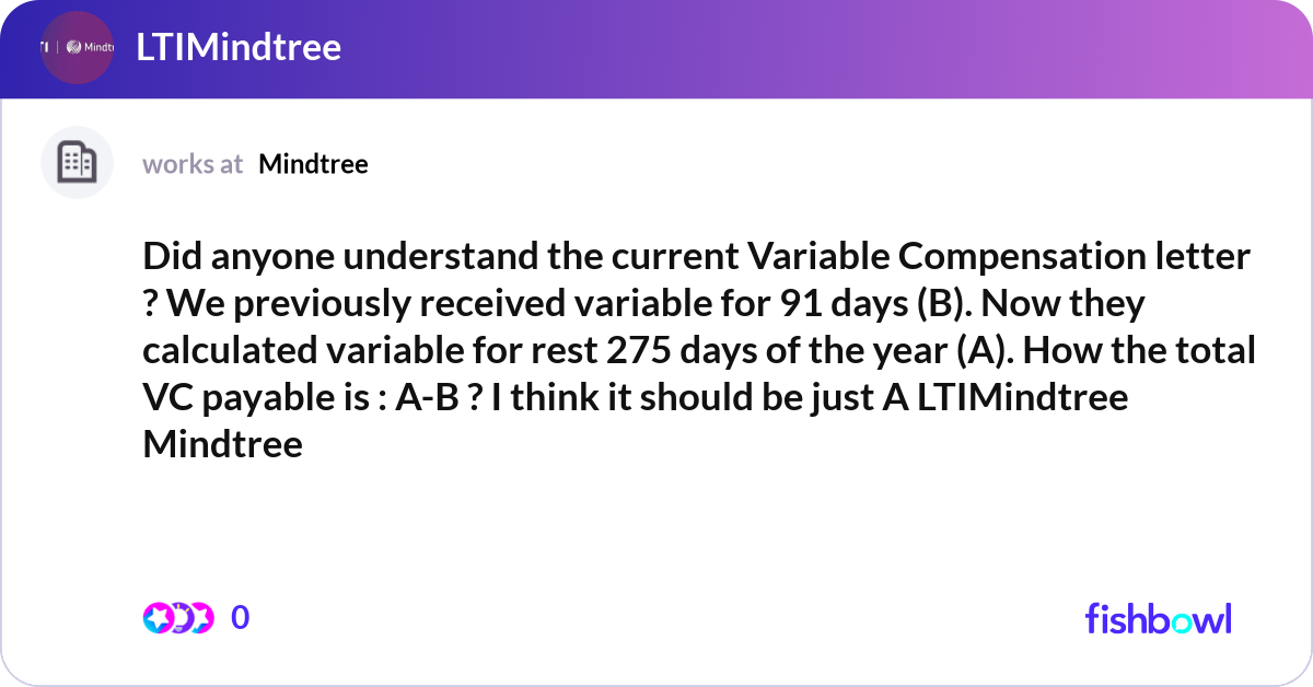 Did anyone understand the current Variable Compens... | Fishbowl
