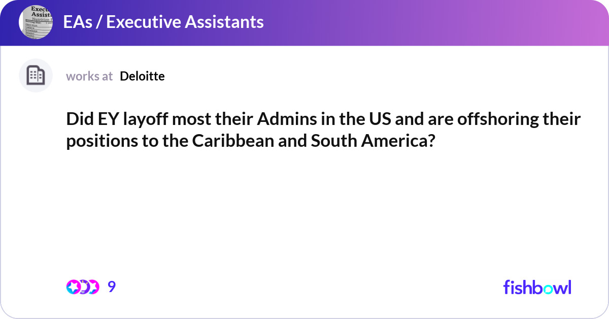 Did EY layoff most their Admins in the US and are ... | Fishbowl
