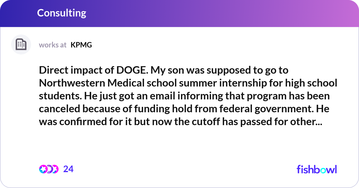 Direct impact of DOGE. My son was supposed to go t... | Fishbowl