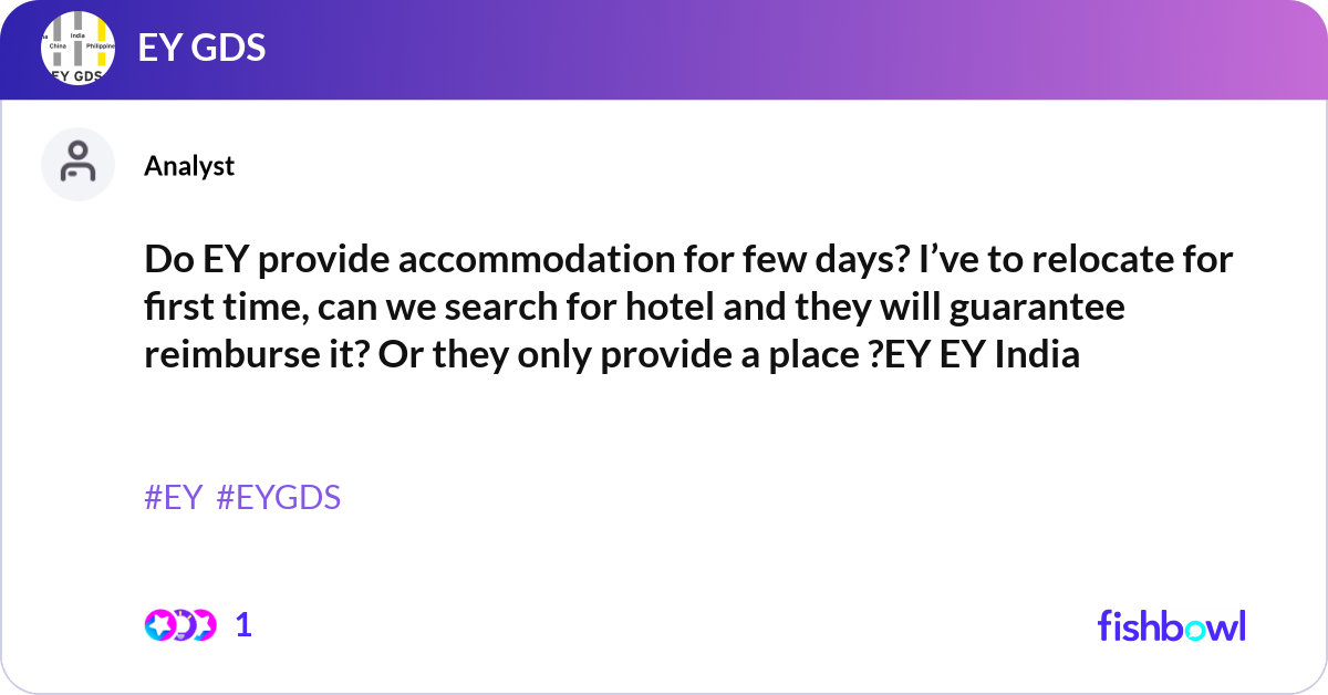 Do EY provide accommodation for few days? I’ve to ... | Fishbowl
