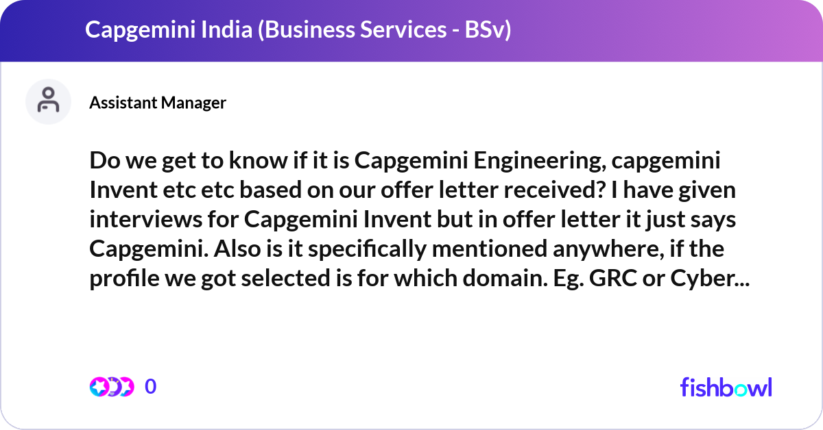 Do we get to know if it is Capgemini Engineering, ... | Fishbowl