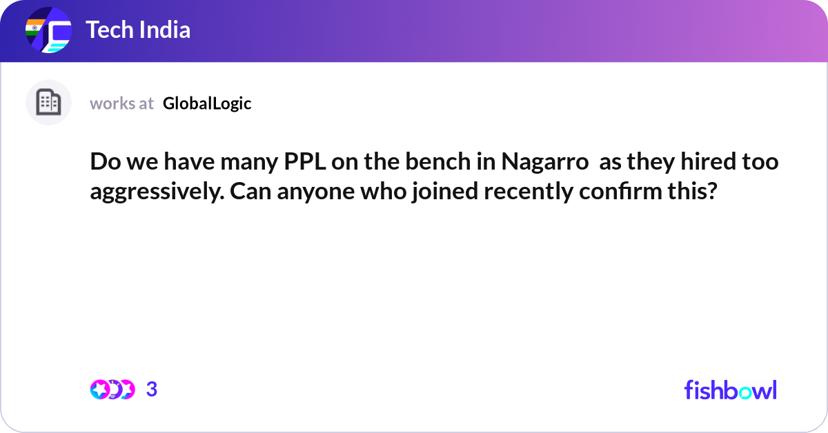 Do we have many PPL on the bench in Nagarro as th... | Fishbowl