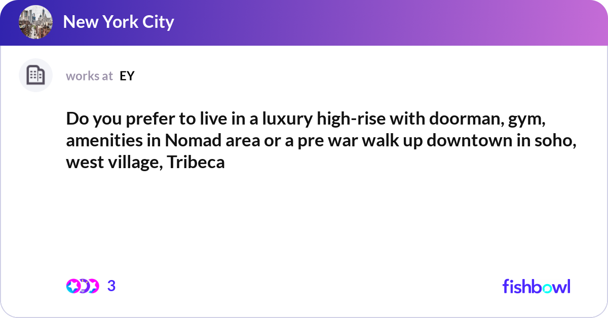 Do you prefer to live in a luxury high-rise with d... | Fishbowl