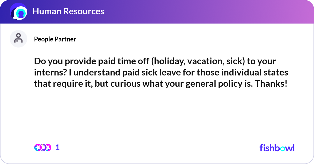 Do you provide paid time off (holiday, vacation, s... | Fishbowl