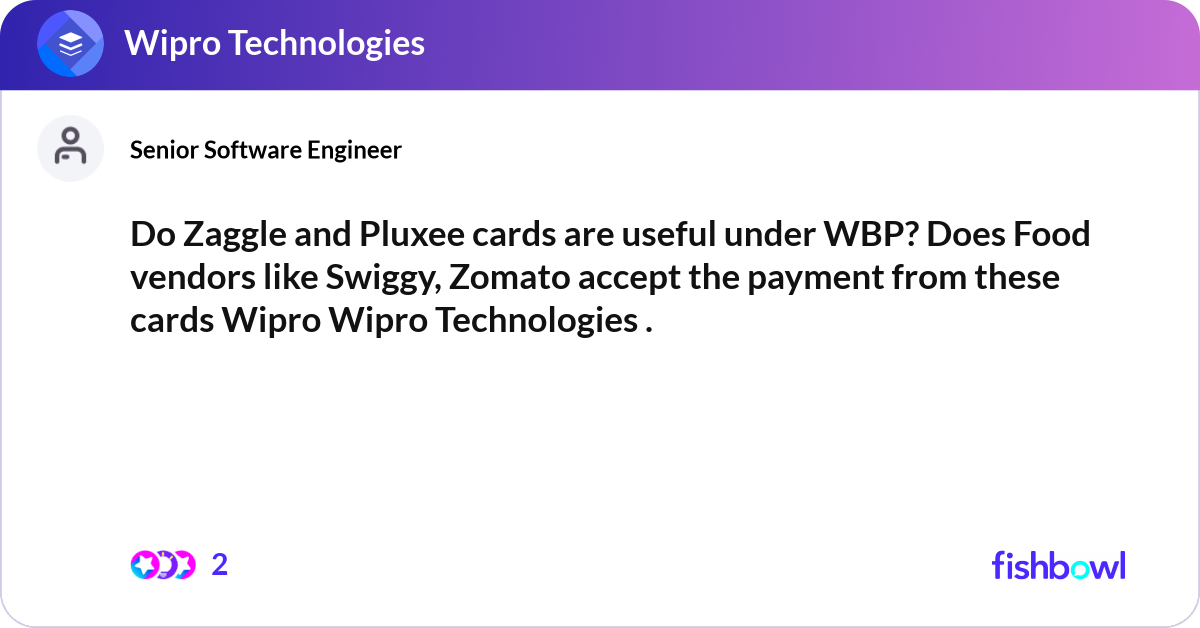 Do Zaggle and Pluxee cards are useful under WBP? D... | Fishbowl