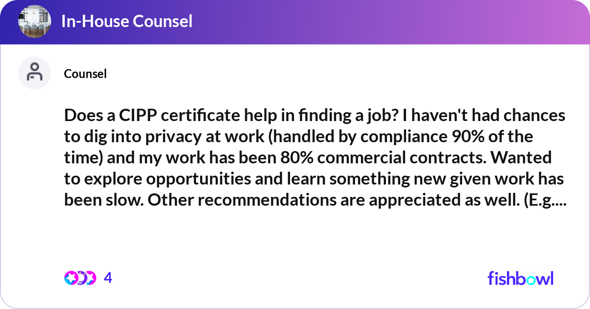 Does a CIPP certificate help in finding a job? I h... | Fishbowl