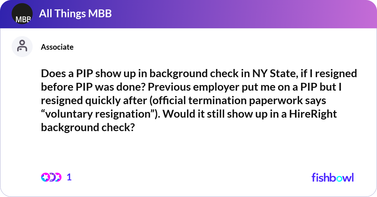 Does a PIP show up in background check in NY State... | Fishbowl