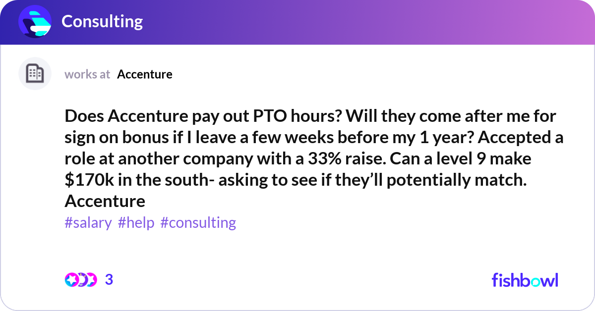 Does Accenture pay out PTO hours? Will they come a... | Fishbowl
