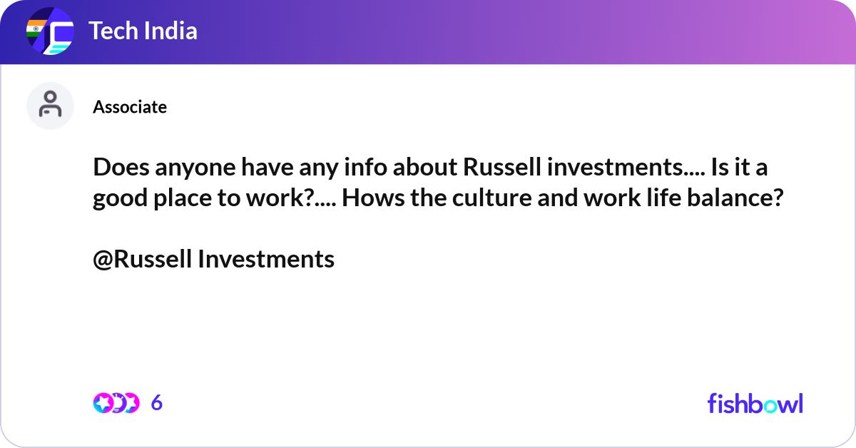 Does anyone have any info about Russell investment... | Fishbowl