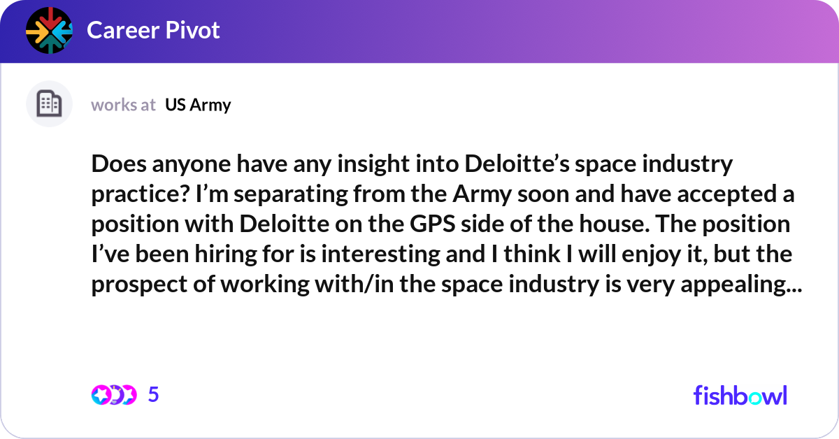 Does anyone have any insight into Deloitte’s space... | Fishbowl
