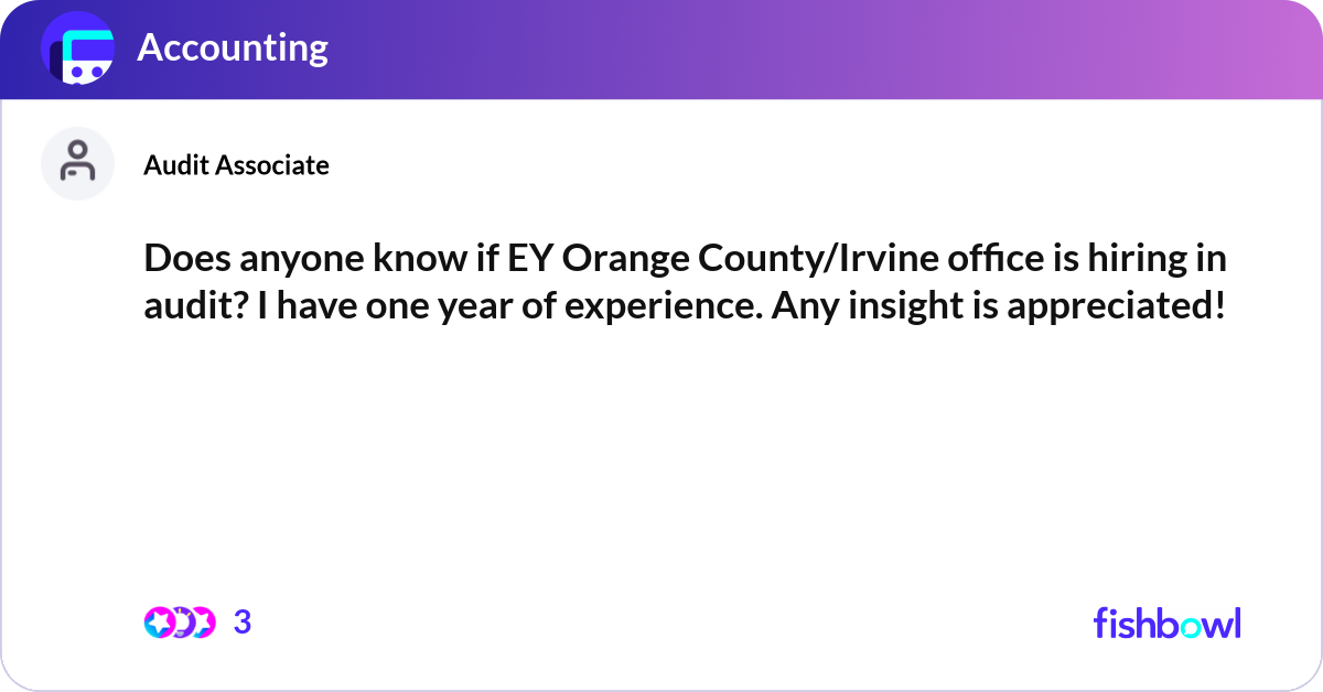Does anyone know if EY Orange County/Irvine office... | Fishbowl