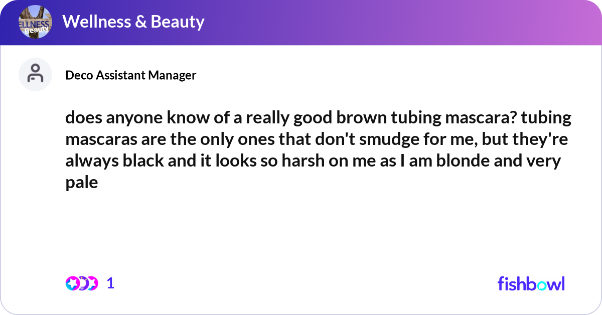 does anyone know of a really good brown tubing mas... | Fishbowl