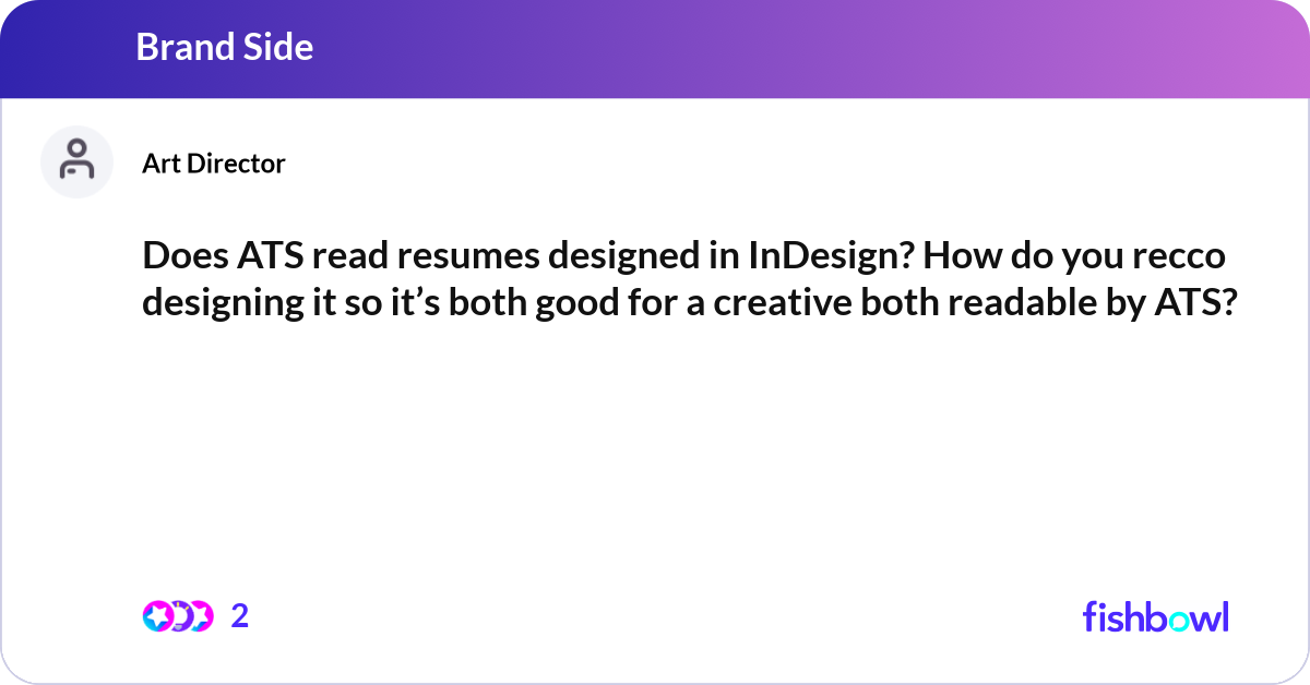Does ATS read resumes designed in InDesign? How do... | Fishbowl