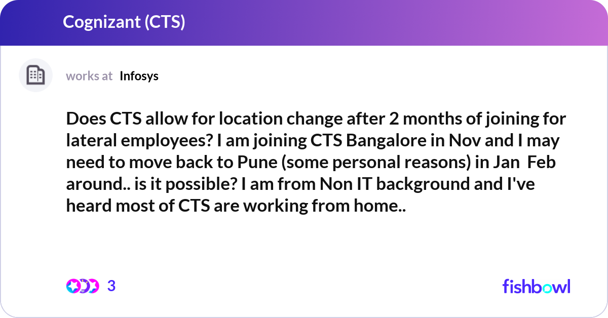 Does CTS allow for location change after 2 months ... | Fishbowl