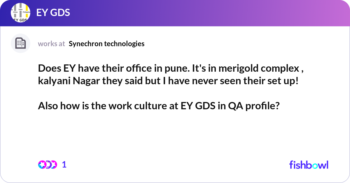 Does EY have their office in pune. It's in merigol... | Fishbowl