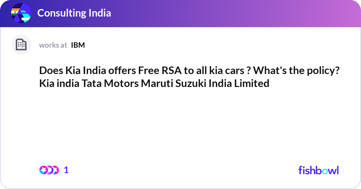 Does Kia India offers Free RSA to all kia cars ? W... | Fishbowl