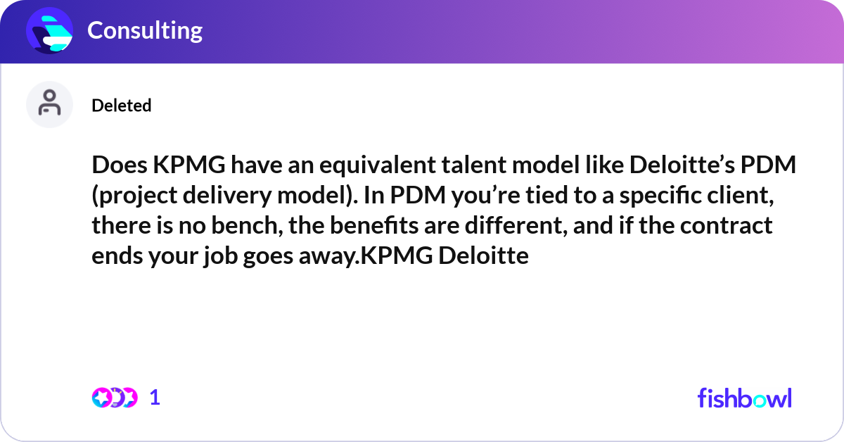 Does KPMG have an equivalent talent model like Del... | Fishbowl
