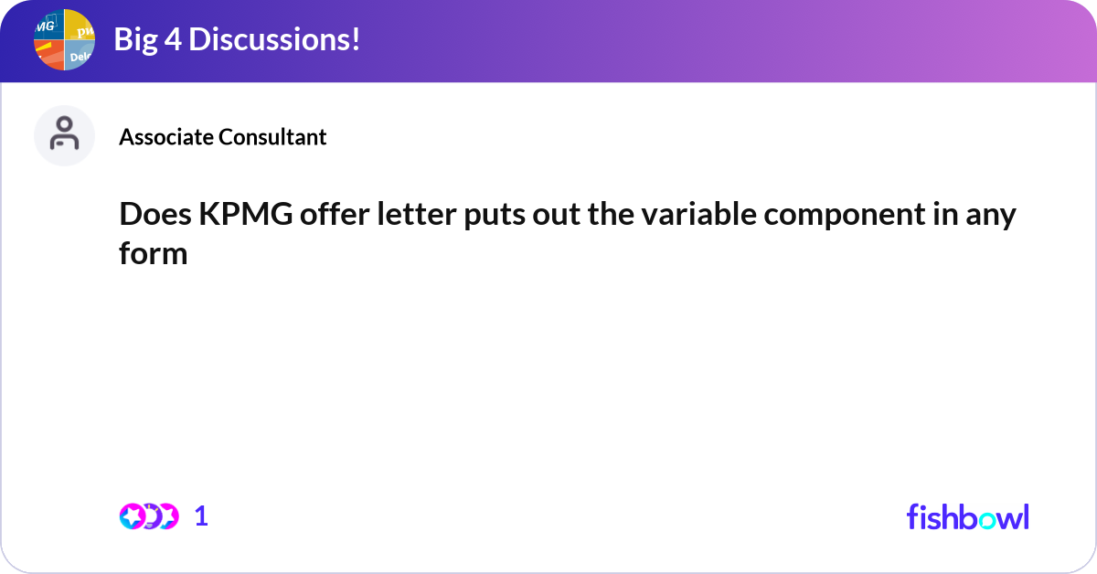 Does KPMG offer letter puts out the variable compo... | Fishbowl