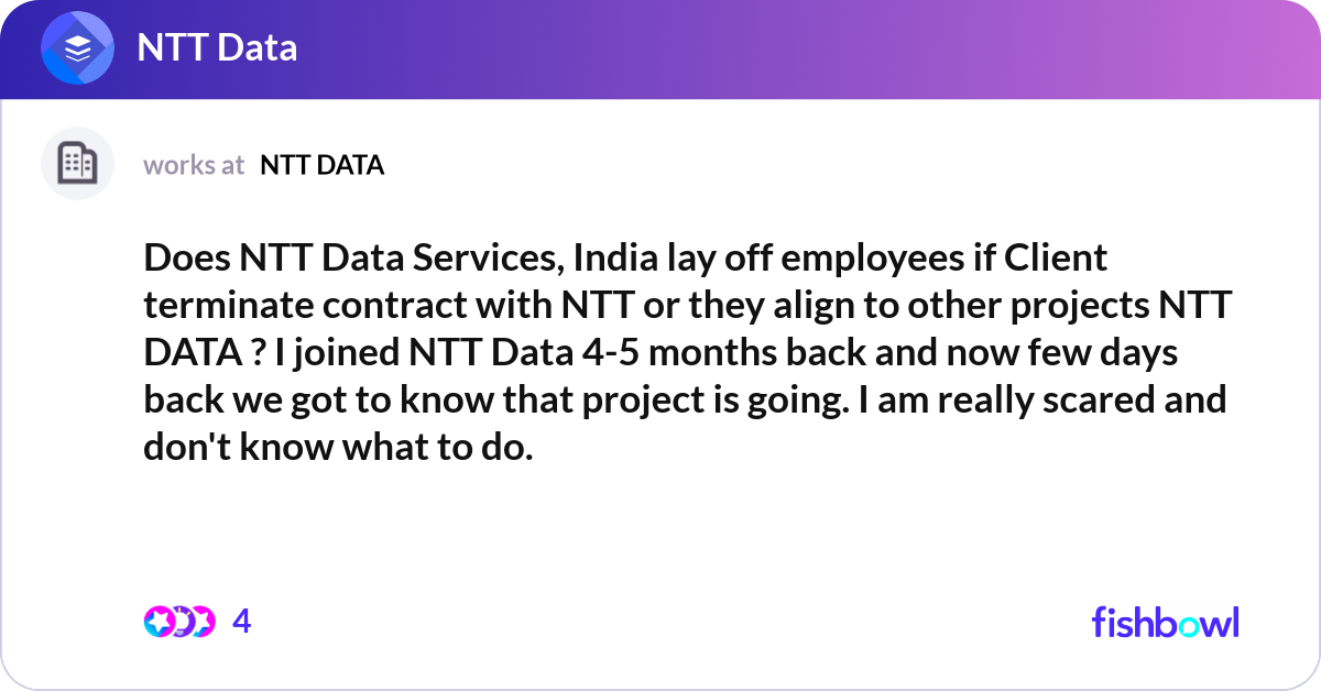 Does NTT Data Services, India lay off employees if... | Fishbowl