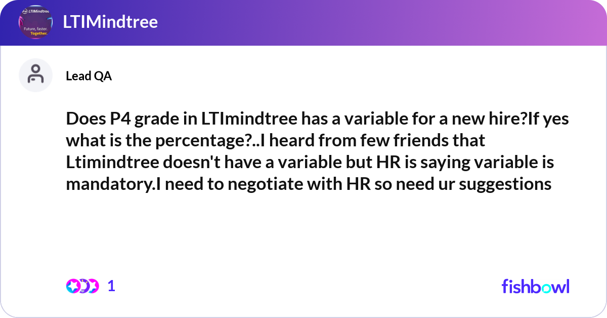 Does P4 grade in LTImindtree has a variable for a ... | Fishbowl