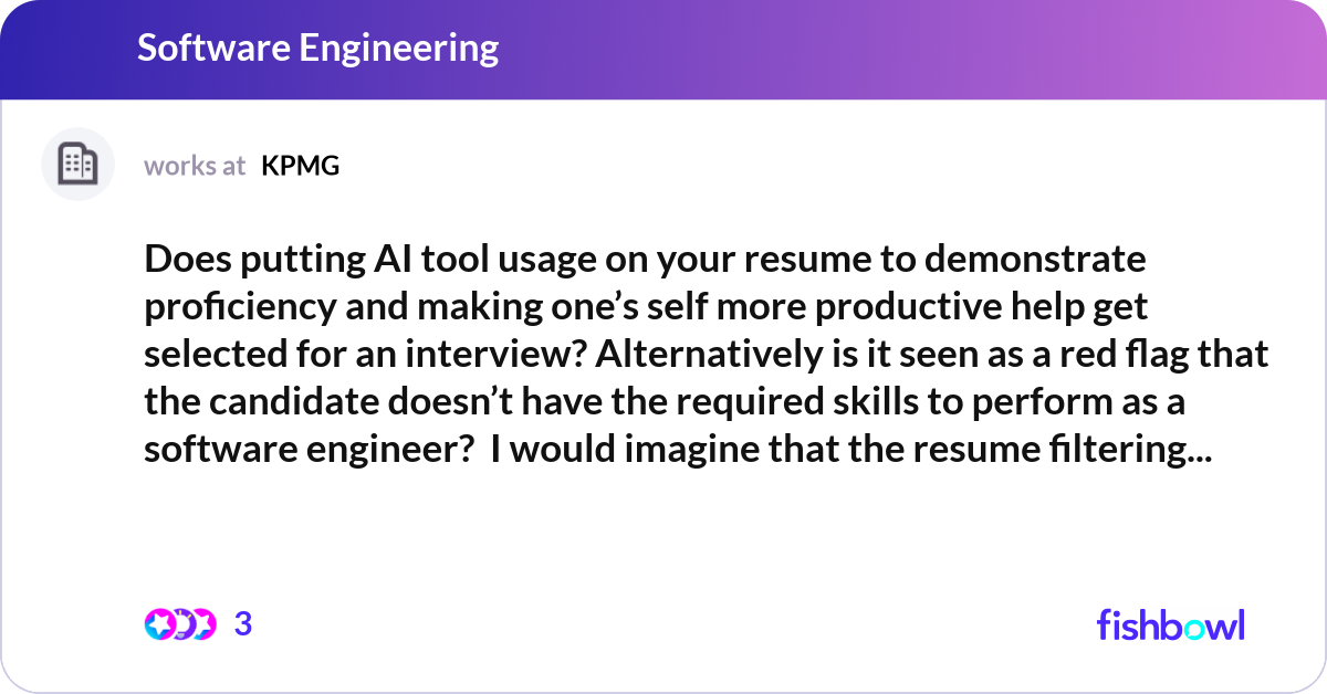 Does putting AI tool usage on your resume to demon... | Fishbowl