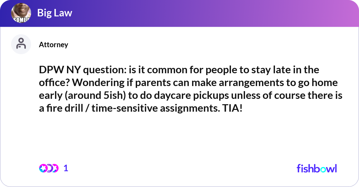 DPW NY question: is it common for people to stay l... | Fishbowl