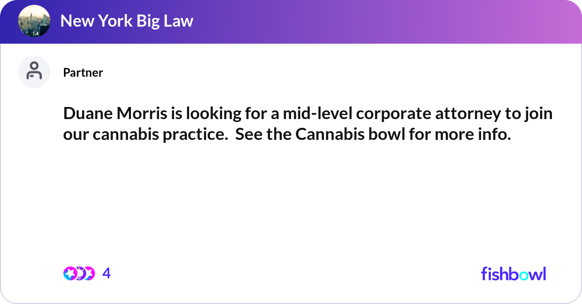 Duane Morris is looking for a mid-level corporate ... | Fishbowl