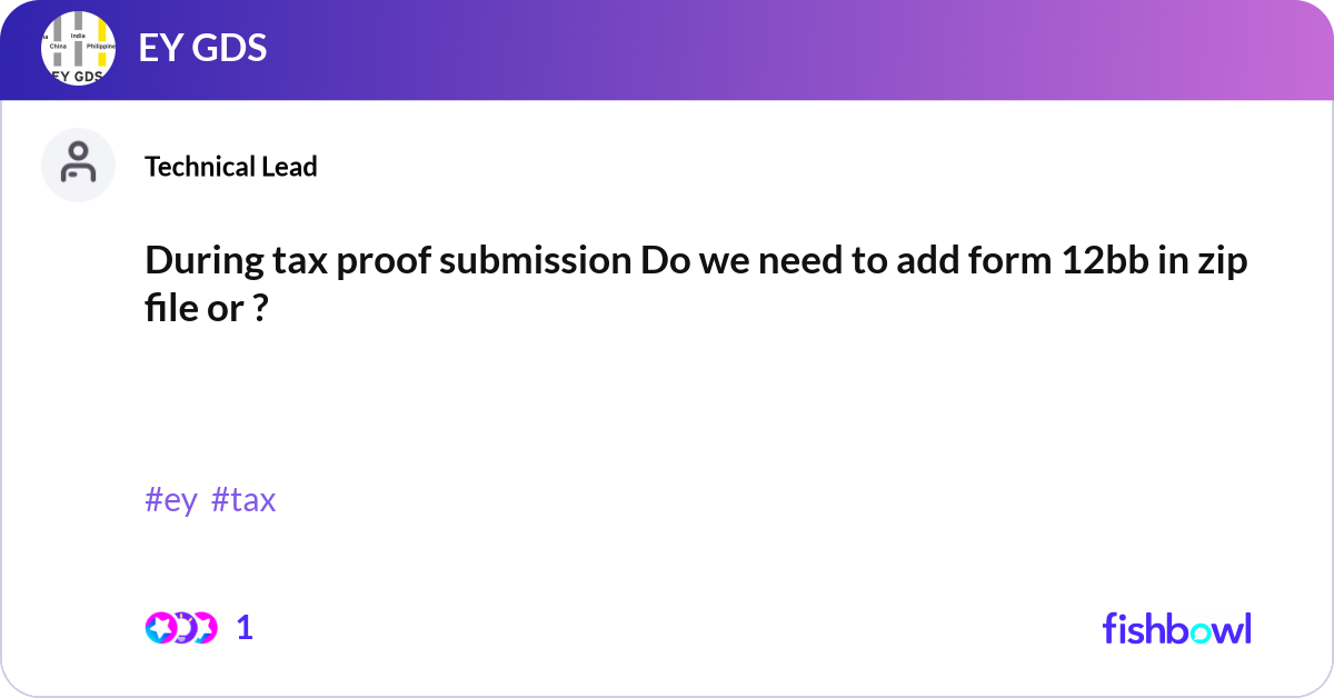 During tax proof submission Do we need to add form... | Fishbowl