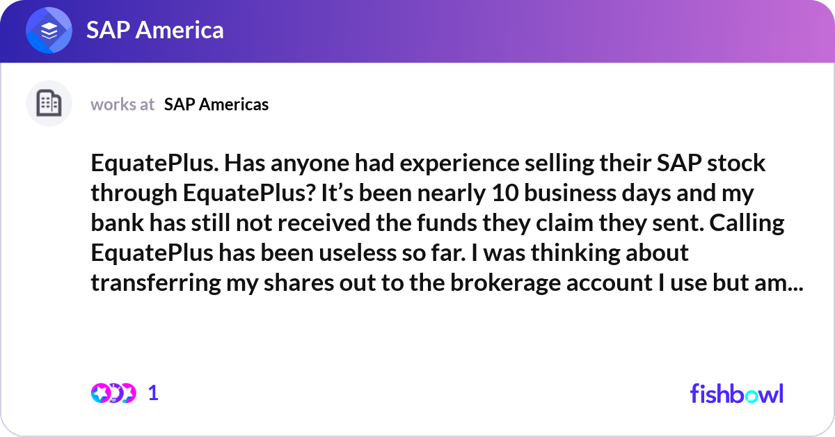 EquatePlus. Has anyone had experience selling thei... | Fishbowl