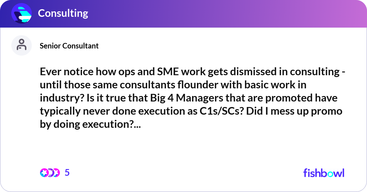 Ever notice how ops and SME work gets dismissed in... | Fishbowl