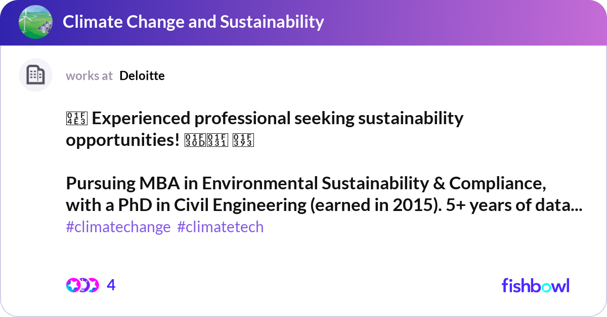 📣 Experienced professional seeking sustainability... | Fishbowl