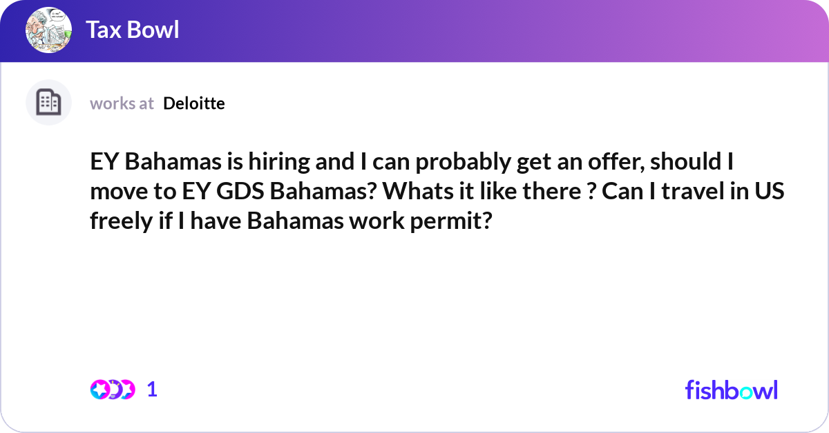 EY Bahamas is hiring and I can probably get an off... | Fishbowl