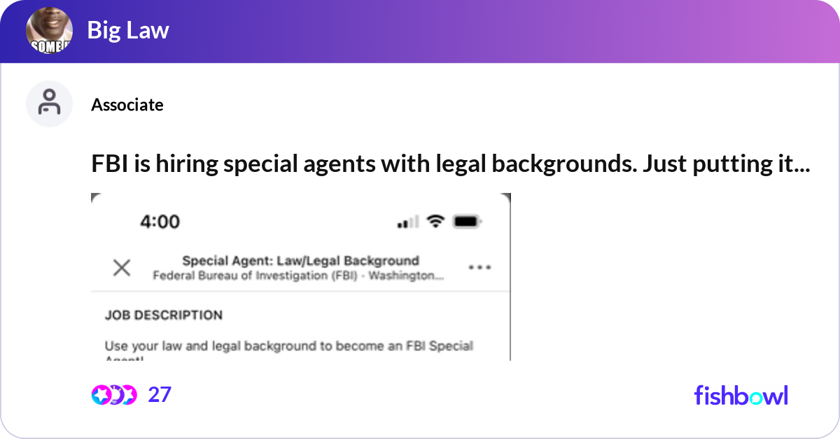 FBI is hiring special agents with legal background... | Fishbowl