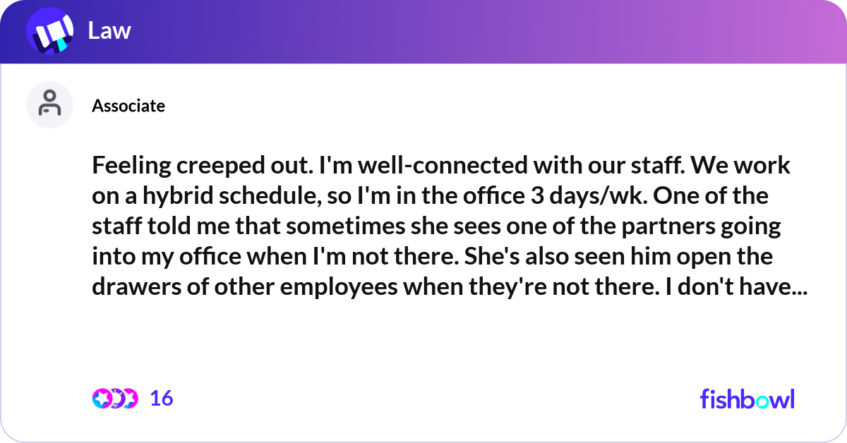 Feeling creeped out. I'm well-connected with our s... | Fishbowl