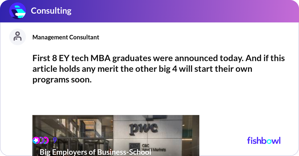 First 8 EY tech MBA graduates were announced today... | Fishbowl