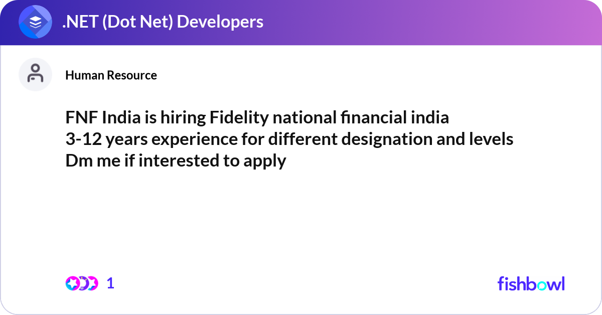 FNF India is hiring Fidelity national financial in... | Fishbowl