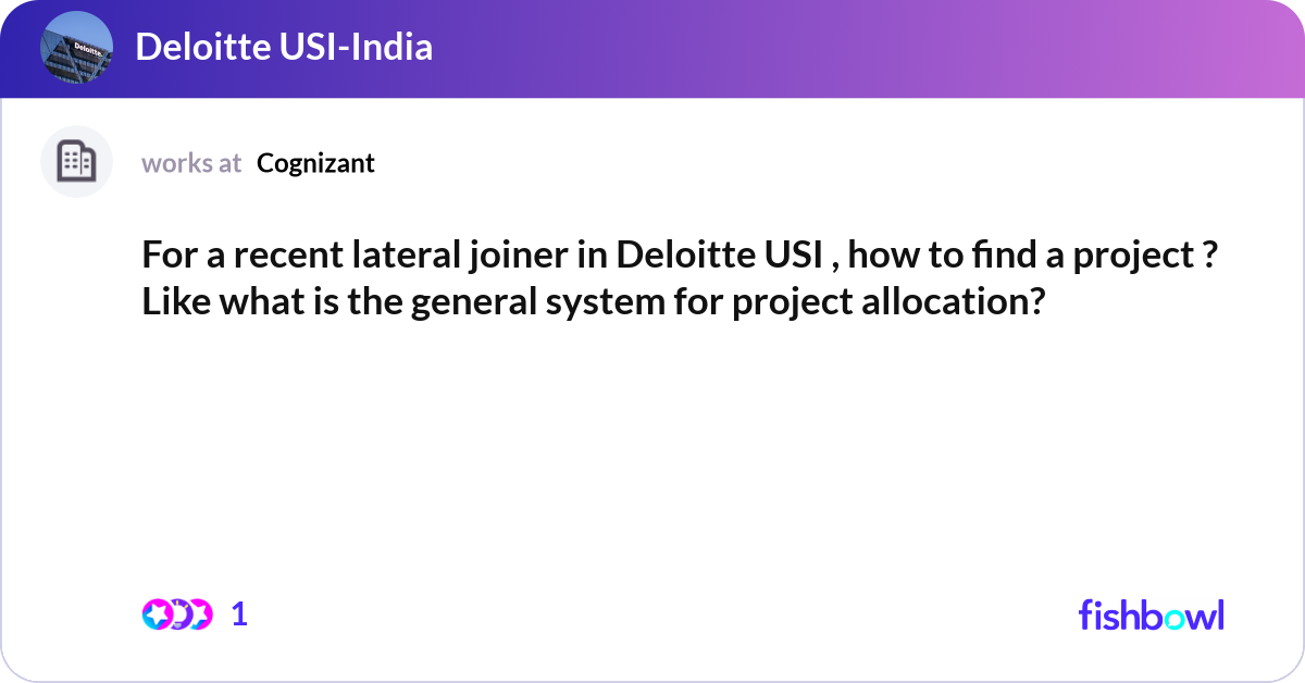 For a recent lateral joiner in Deloitte USI , how ... | Fishbowl