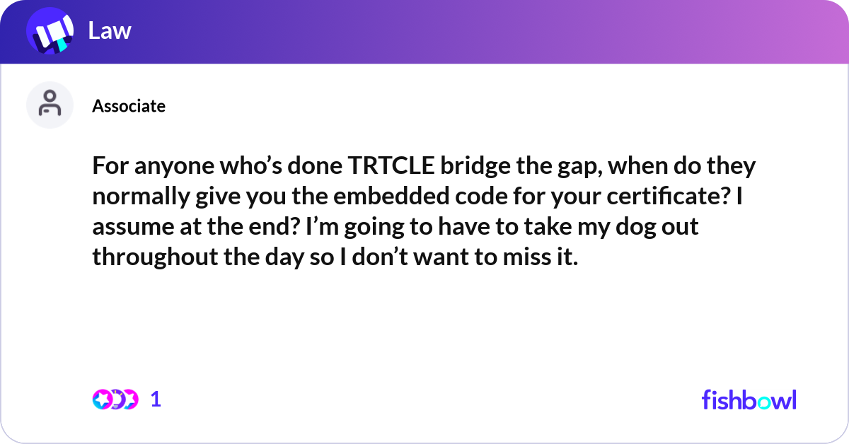 For anyone who’s done TRTCLE bridge the gap, when ... | Fishbowl