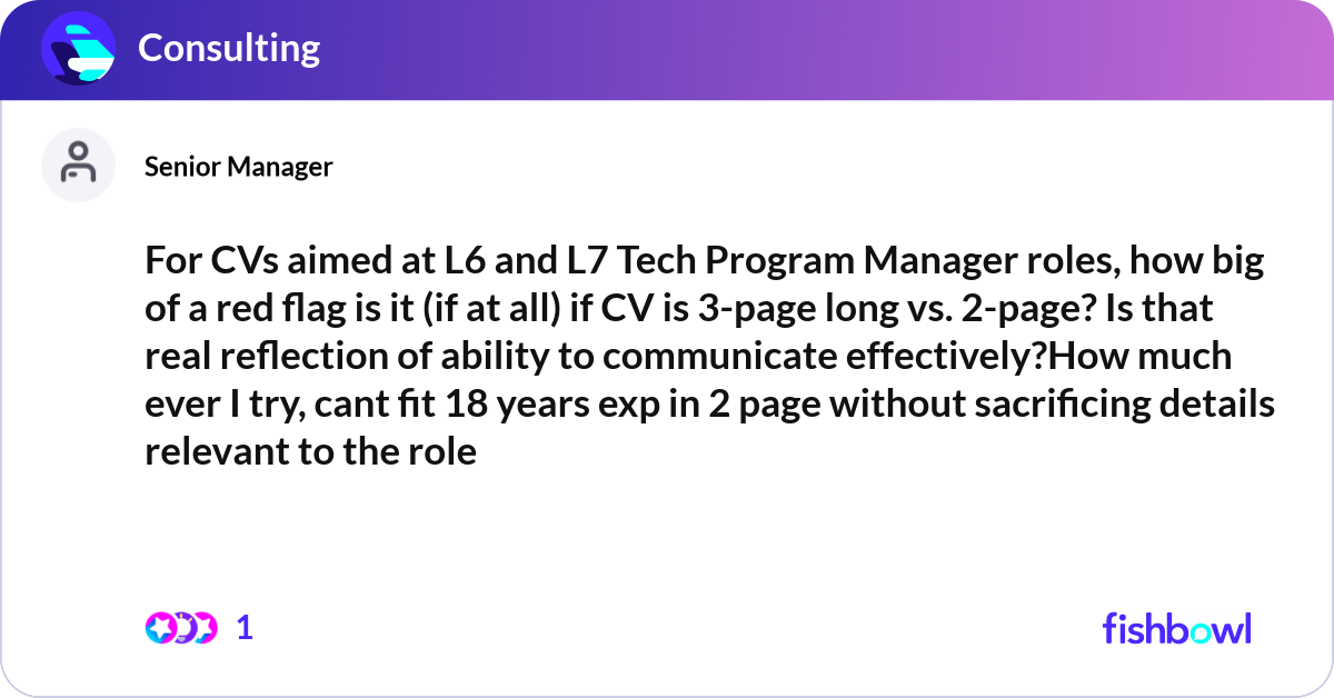 For CVs aimed at L6 and L7 Tech Program Manager ro... | Fishbowl
