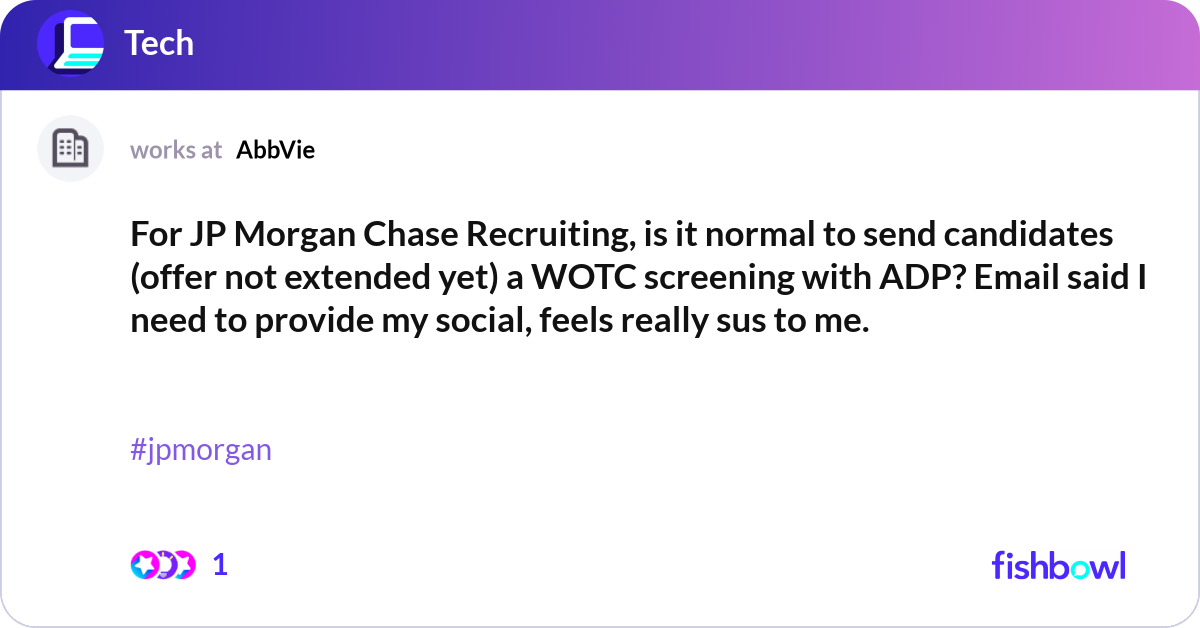 For JP Morgan Chase Recruiting, is it normal to se... | Fishbowl