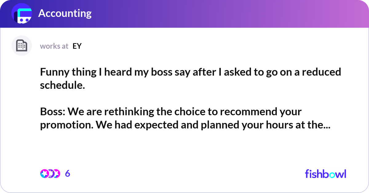 Funny thing I heard my boss say after I asked to g... | Fishbowl