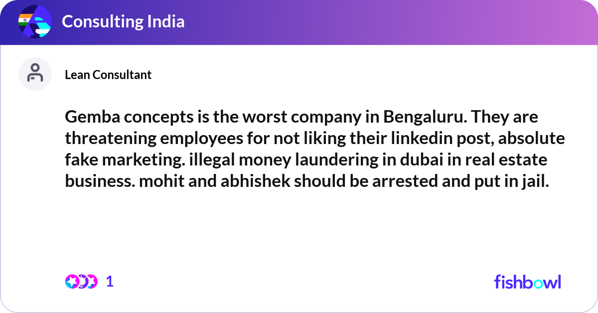 Gemba concepts is the worst company in Bengaluru. ... | Fishbowl