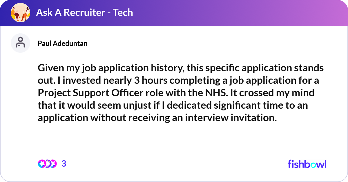 Given my job application history, this specific ap... | Fishbowl