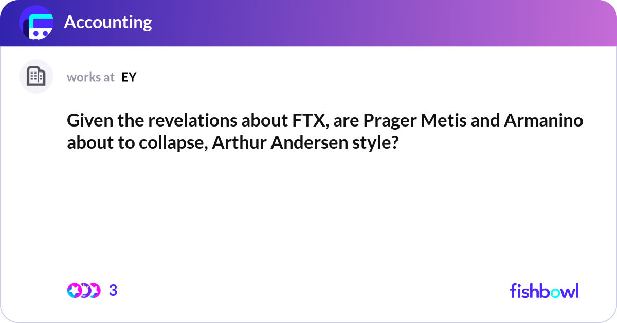 Given the revelations about FTX, are Prager Metis ... | Fishbowl