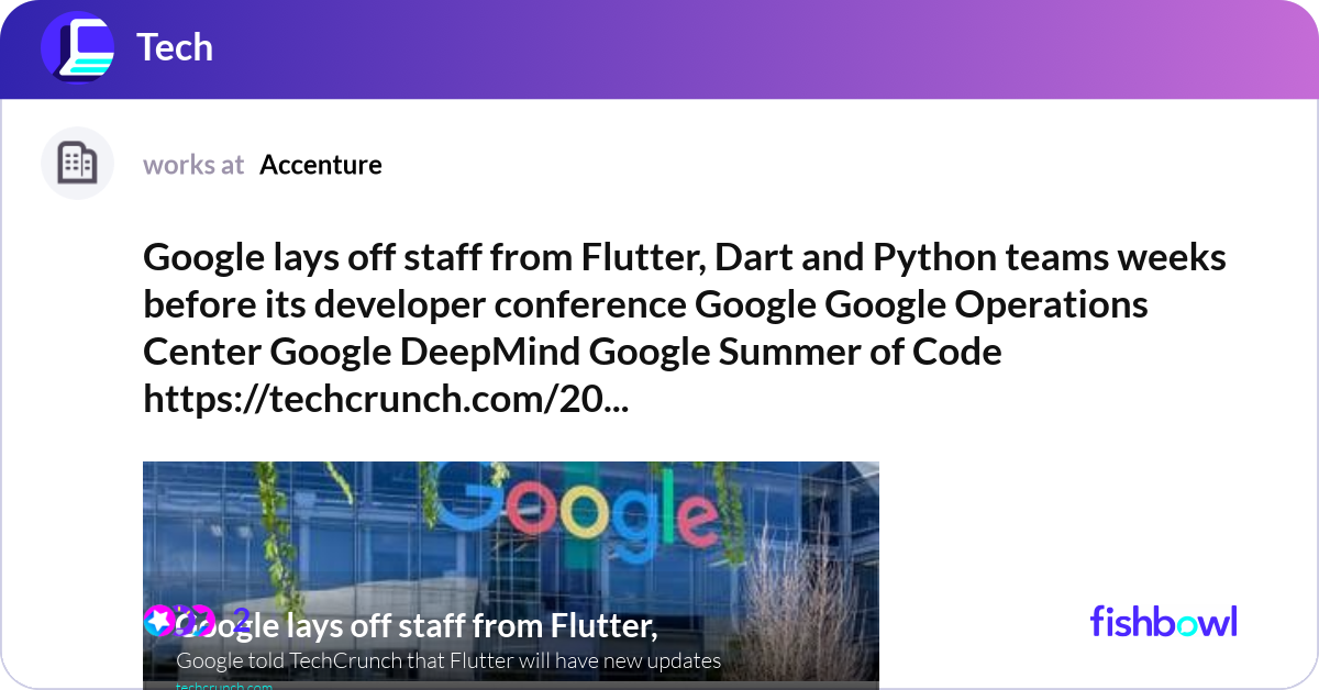 Google lays off staff from Flutter, Dart and Pytho... | Fishbowl