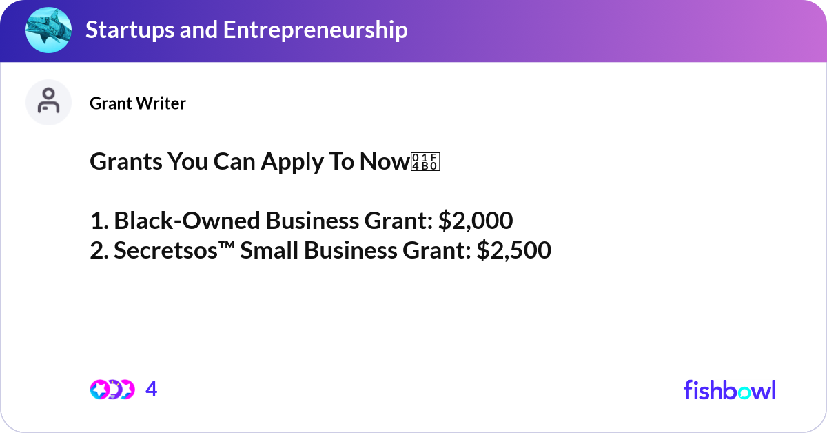 Grants You Can Apply To Now💰 1. Black-Owned Busi... | Fishbowl